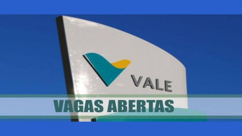 Vale abre seletivo para preencher 700 vagas no Brasil
